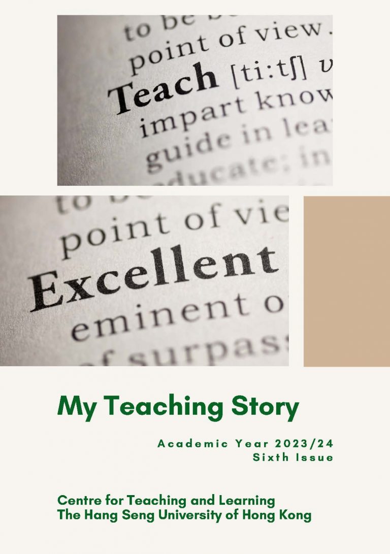 My Teaching Story – Teaching and Learning Enhancement