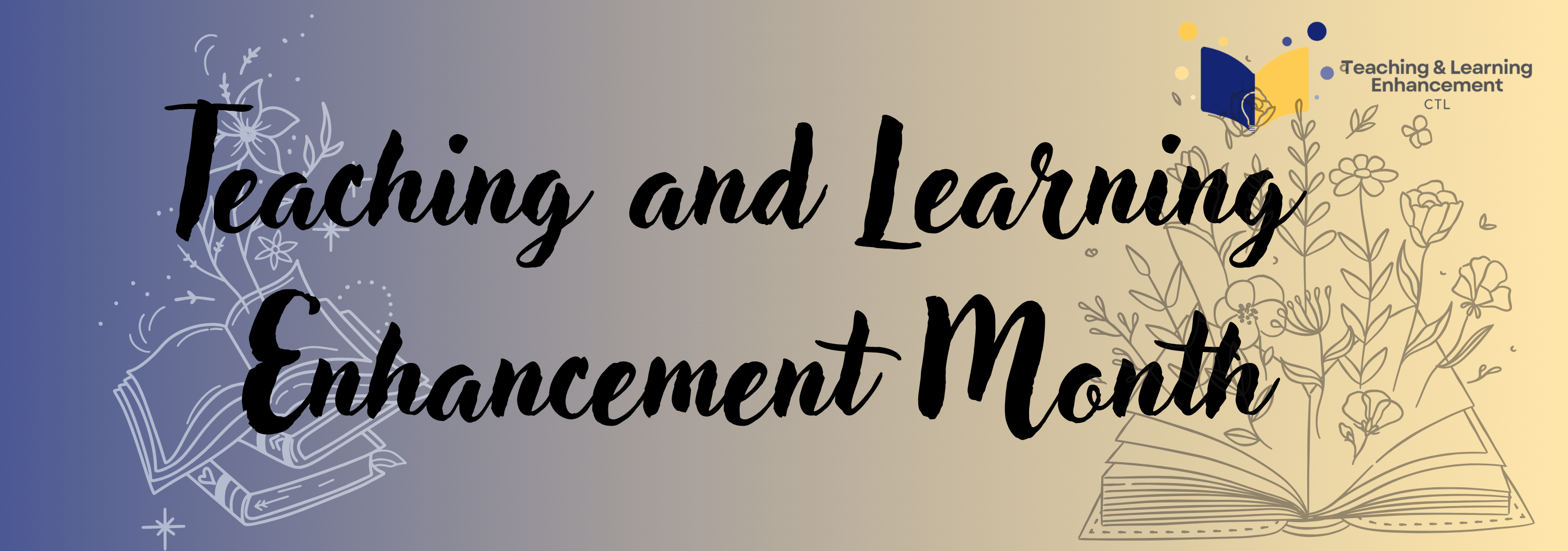 Teaching and Learning Enhancement Month – Teaching and Learning Enhancement
